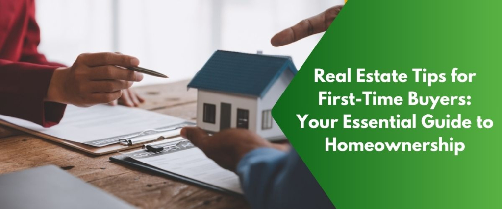 Real Estate Tips For First-Time Buyers - NGL Property